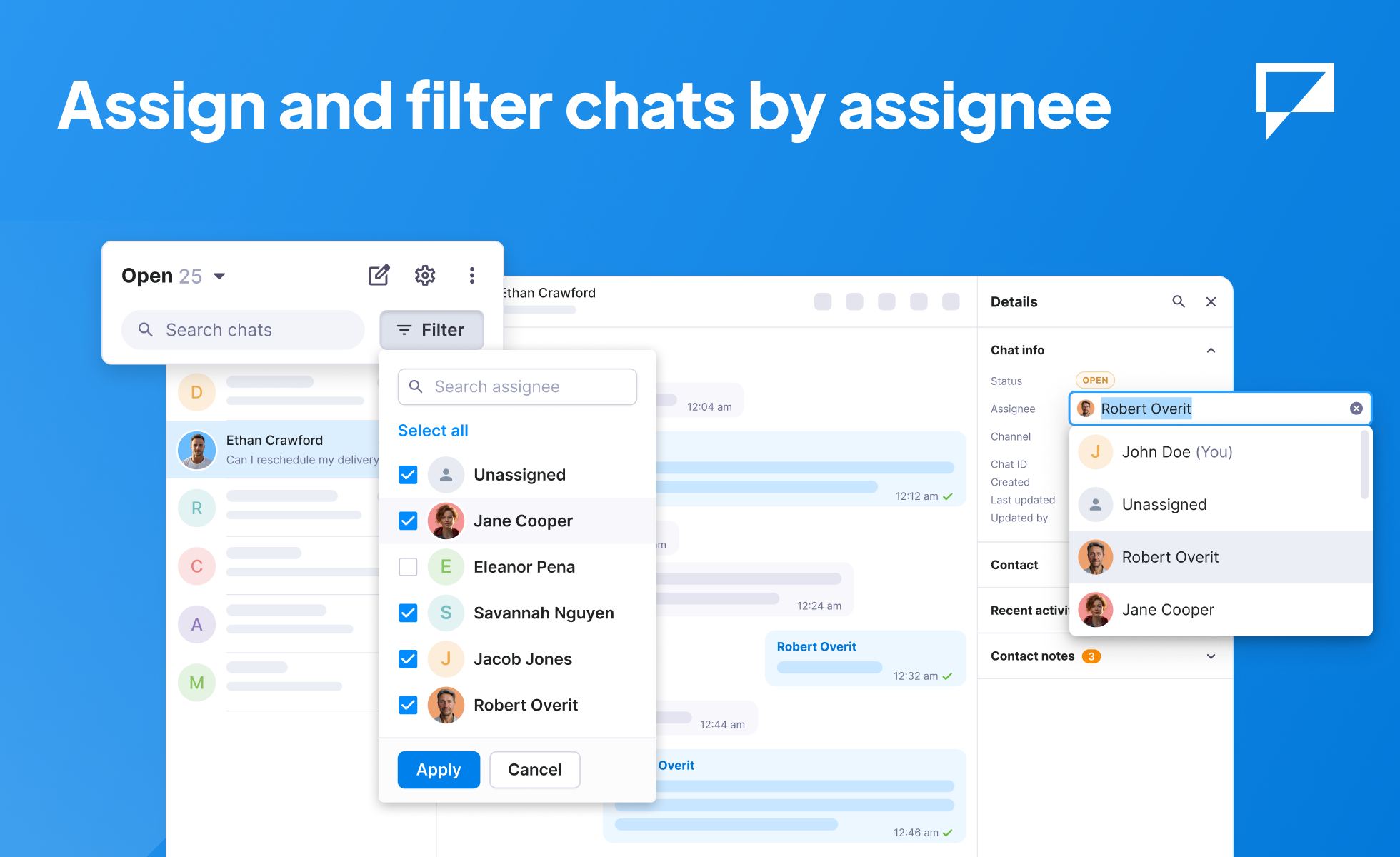 Introducing the new Assignee field and the ability to filter chats by ... Introducing the new Assignee field and the ability to filter chats by ...